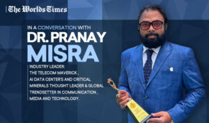 A Conversation with Pranay Misra - The Worlds Times