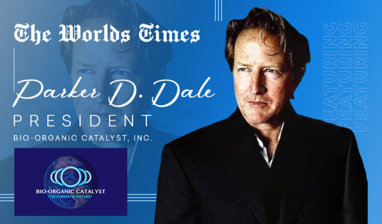 Parker D. Dale leads global biocatalytic water innovation - The Worlds ...